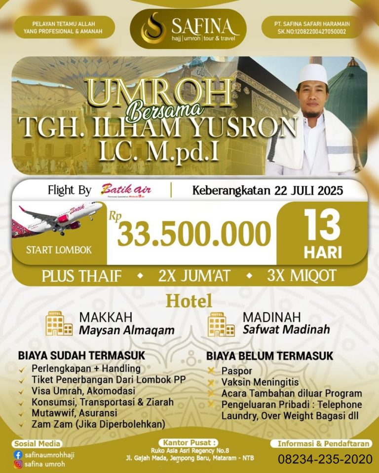 Umroh bersama TGH Ilham Yusron, Berangkat 22 Juli 2025 - SAFINA